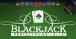 Perfect Pairs Blackjack Casino » Payout, Odds & Rules